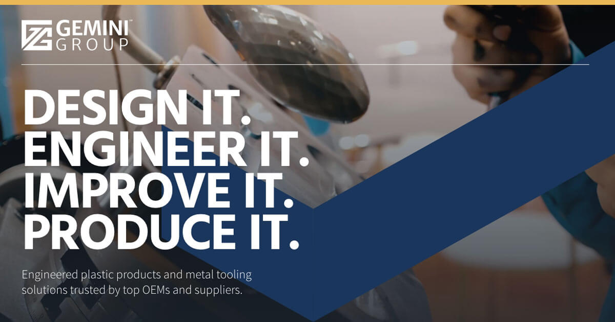 Engineered Plastic Products & Metal Tooling Solutions | Gemini Group